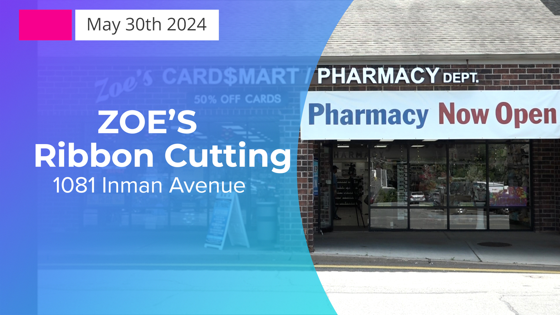Zoe's Pharmacy Ribbon-Cutting