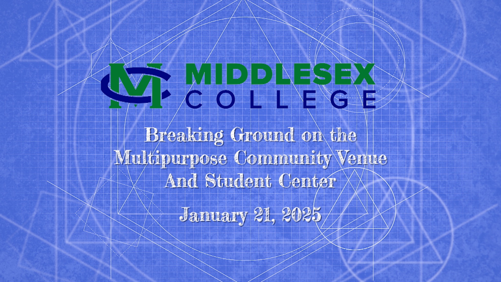 Middlesex College Groundbreaking Ceremony
